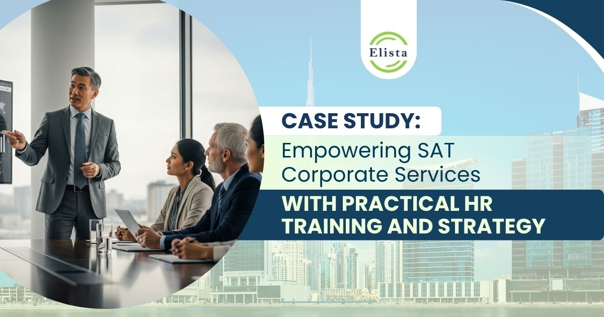 Case Study: Practical HR Training and Strategy | Elista Consultancy ...